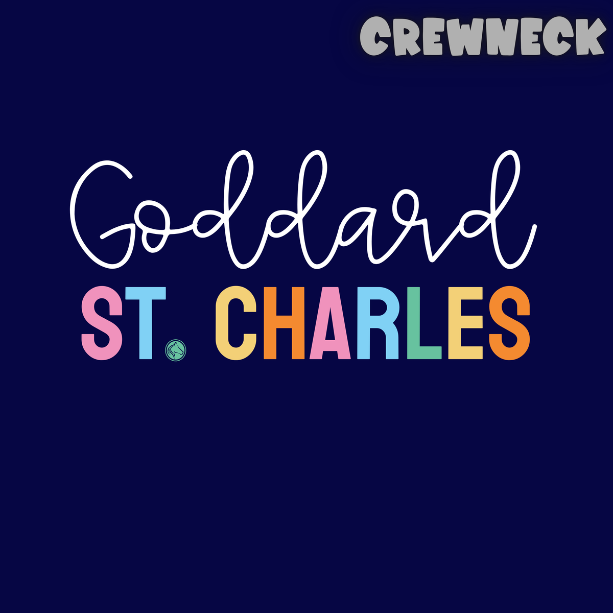 Goddard Adult Crewneck (All Choices) – STC Monograms